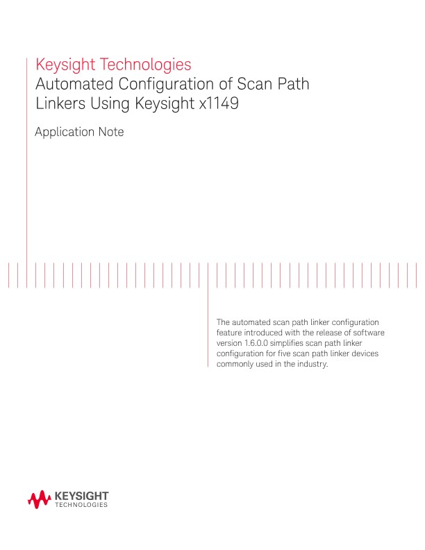Automated Configuration of Scan Path Linkers Using x1149 PDF Asset Page | Keysight
